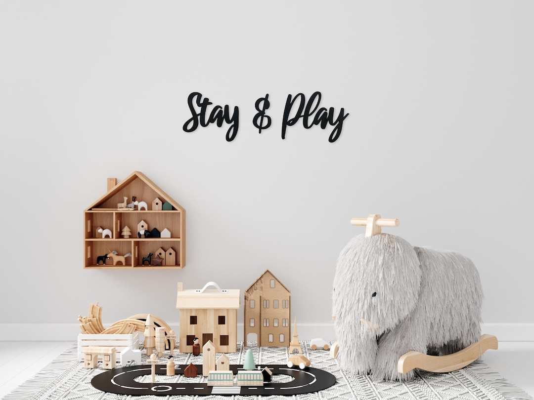 Stay and Play Wood Playroom Sign Playroom Wall Sign Toy - Etsy