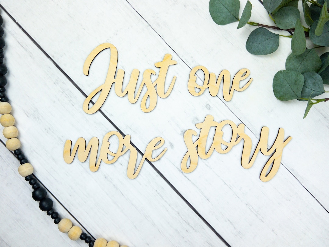 Just One More Story Reading Nook Sign Playroom Wall Sign - Etsy