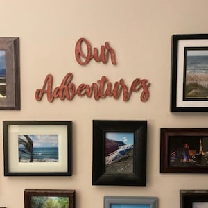 Our Adventures Sign, Adventure Decor, Gallery Wall Signs, Wood Word ...