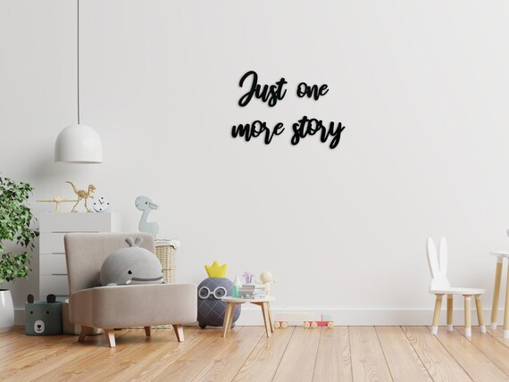 Just One More Story Reading Nook Sign Playroom Wall Sign - Etsy