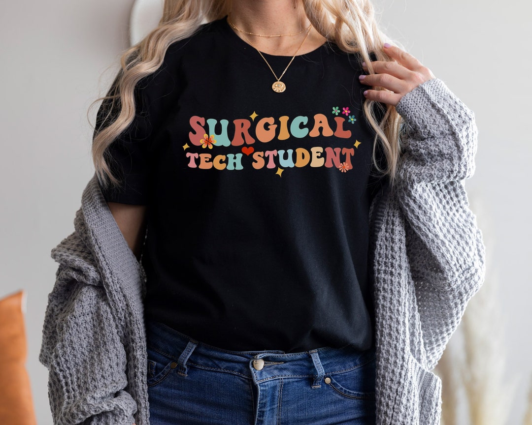 Surgical Tech Student Shirt, Surgery Technologist Floral Shirt, Cool ...