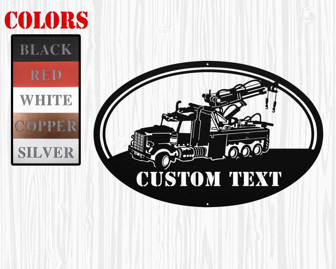 Personalize Tow Truck Sign, Custom Metal Tow Truck Sign, Truck Monogram ...