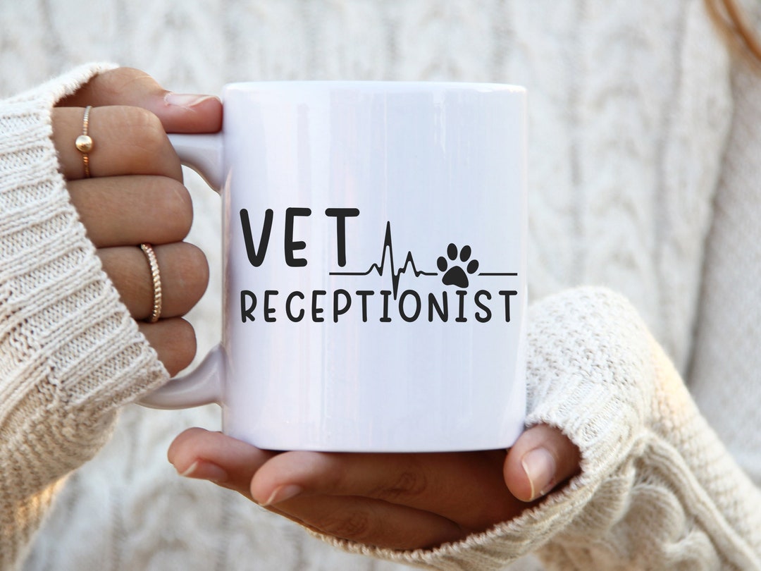 Veterinary Receptionist Mug Gift, Vet Office Worker, Veterinary ...