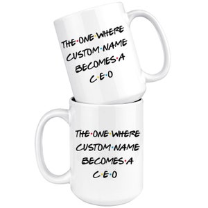 Personalized Chief Executive Officer Coffee Mug, CEO Promotion Present ...