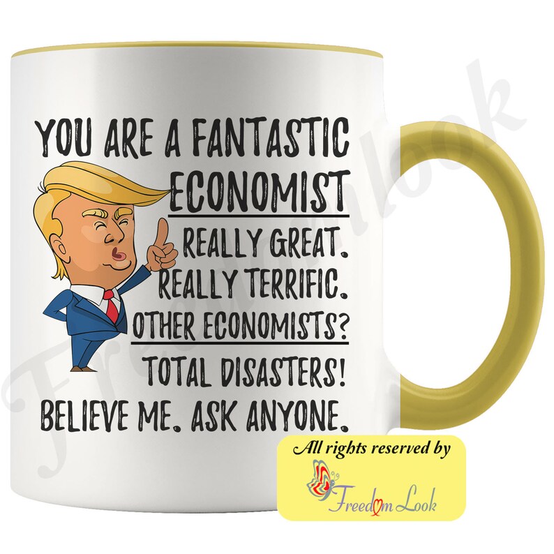 Funny Fantastic Economist Coffee Mug Economist Trump Gifts - Etsy