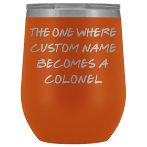 Personalized Colonel Wine Tumbler, Promotion Gift for Women and Men ...