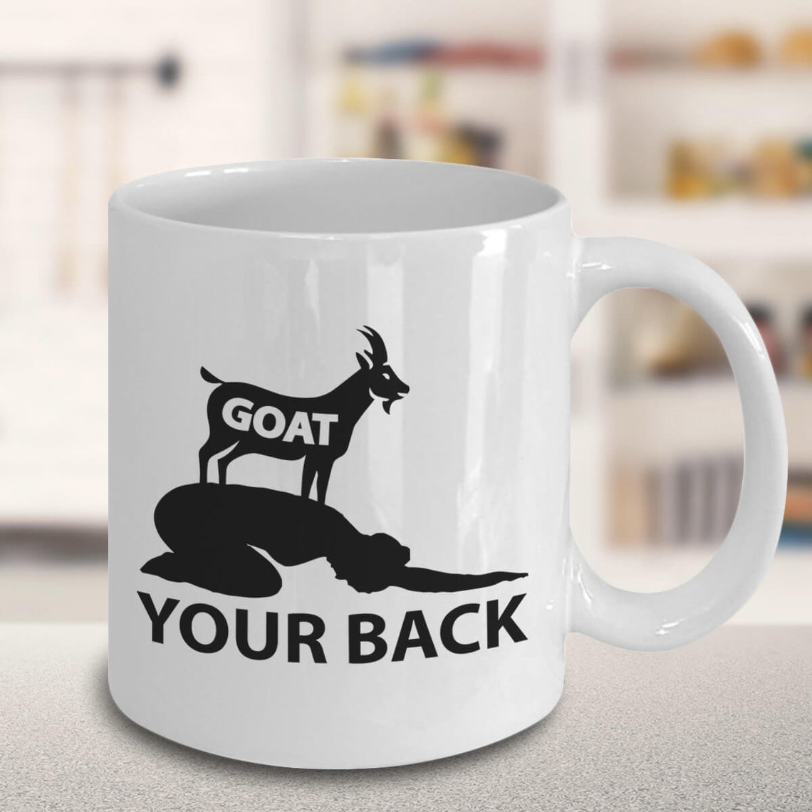 Funny Goat Your Back Mug, I Love Goats Coffee Cup, Funny Goat Yoga ...