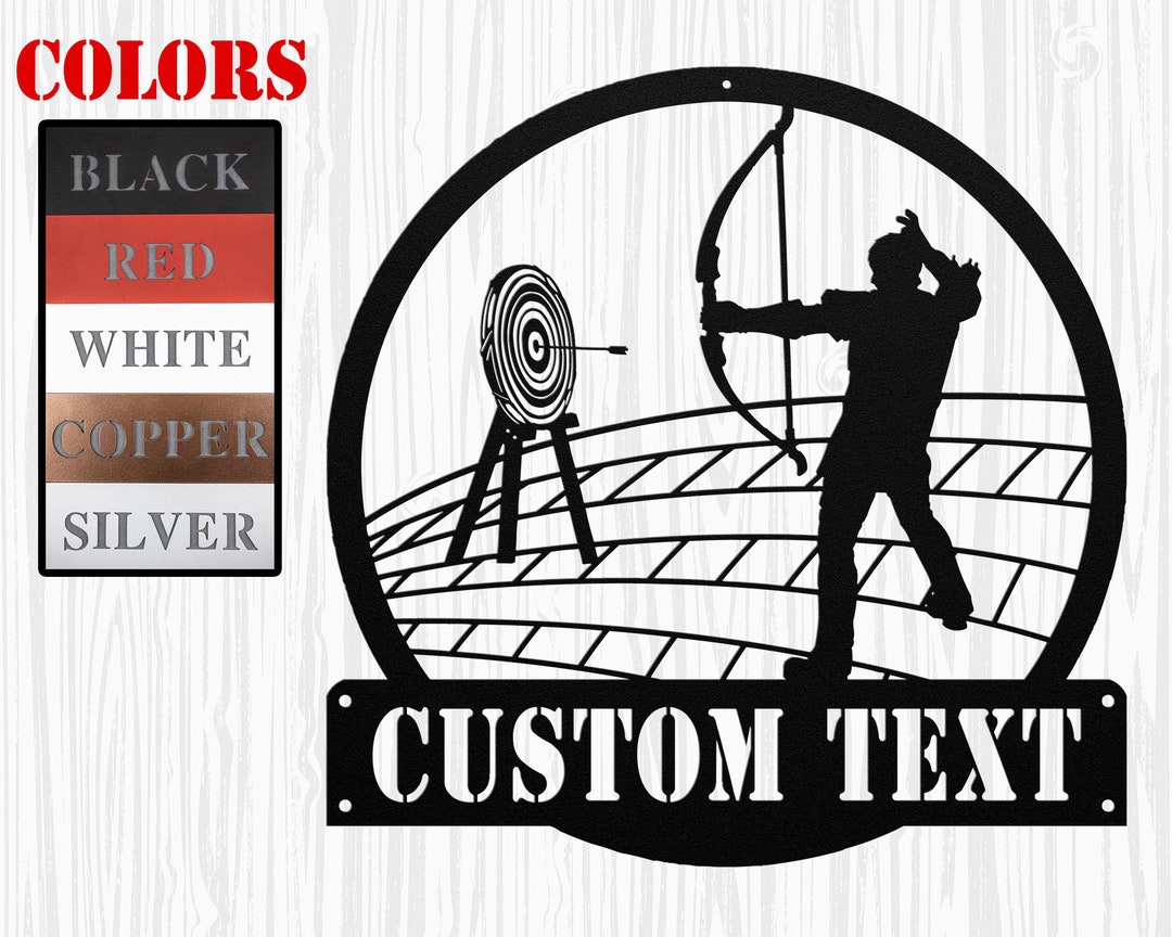 Personalized Archery Metal Art, Custom Bow Hunter Archer Name Sign ...