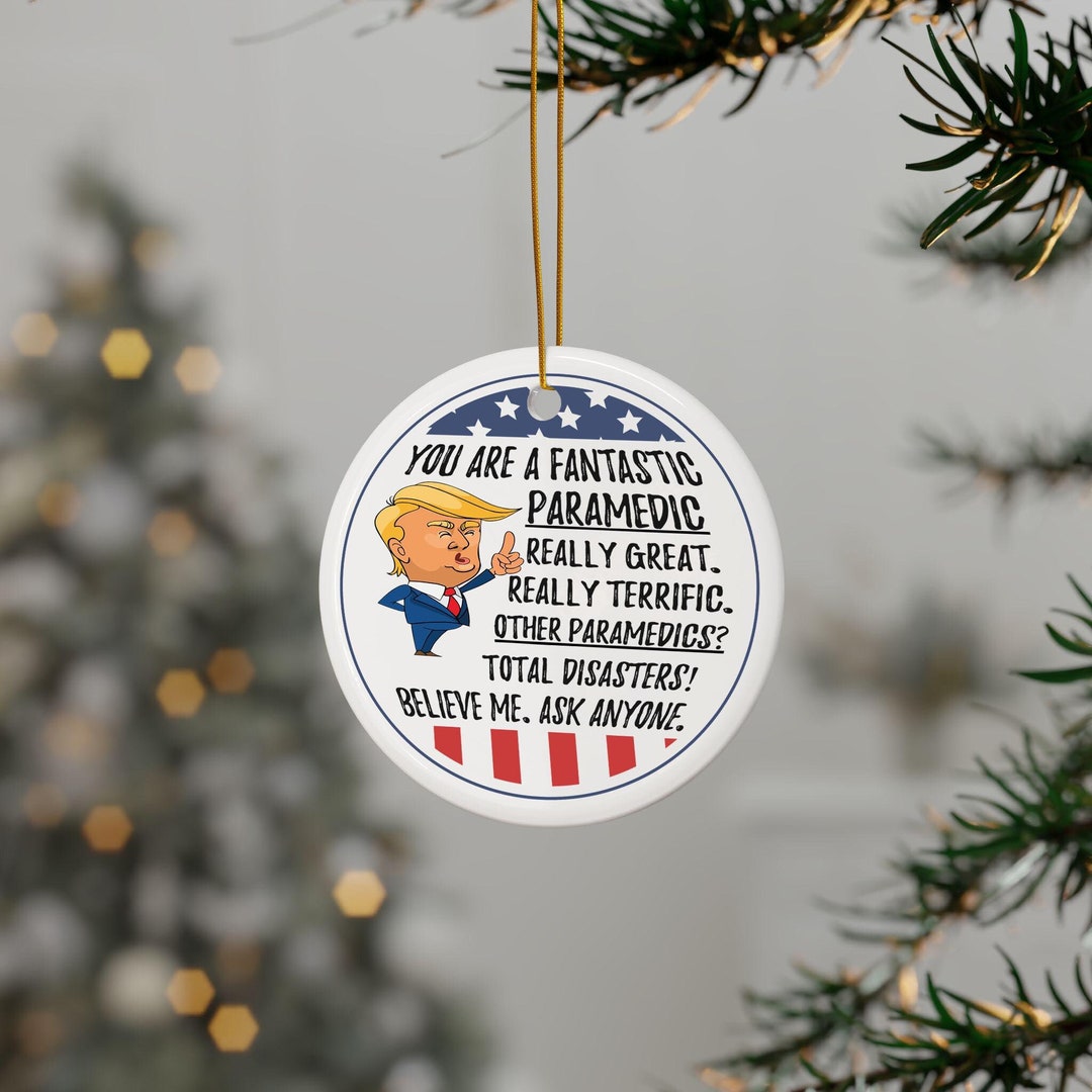 Paramedic Ceramic Ornament, 47 President Christmas Gift Tree, Trump ...