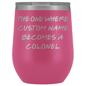 Personalized Colonel Wine Tumbler, Promotion Gift for Women and Men ...