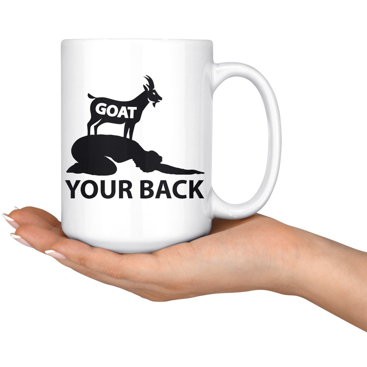 Funny Goat Your Back Mug, I Love Goats Coffee Cup, Funny Goat Yoga ...