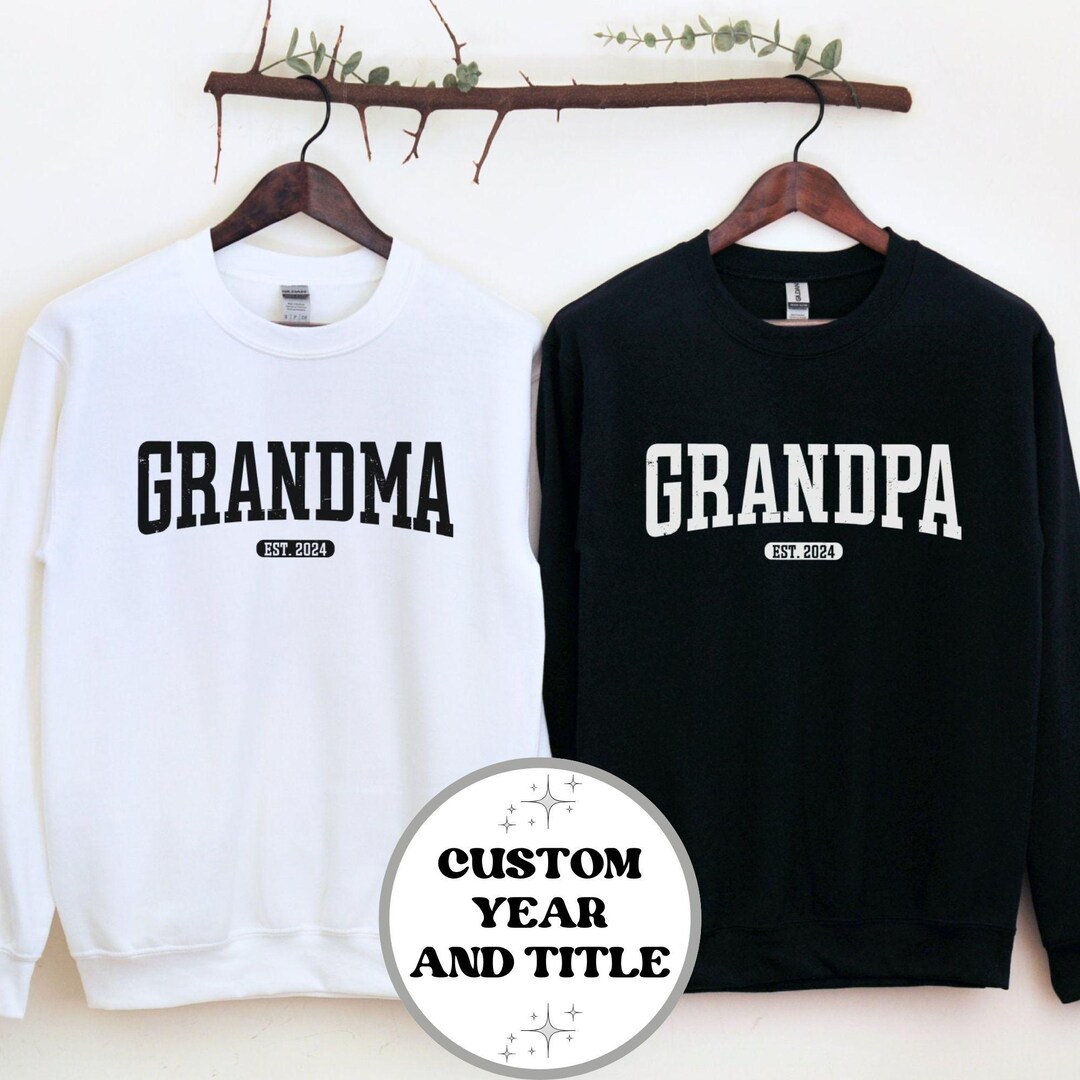 Customized Grandma & Grandpa Matching Sweatshirt, Est 2024 Tees for ...