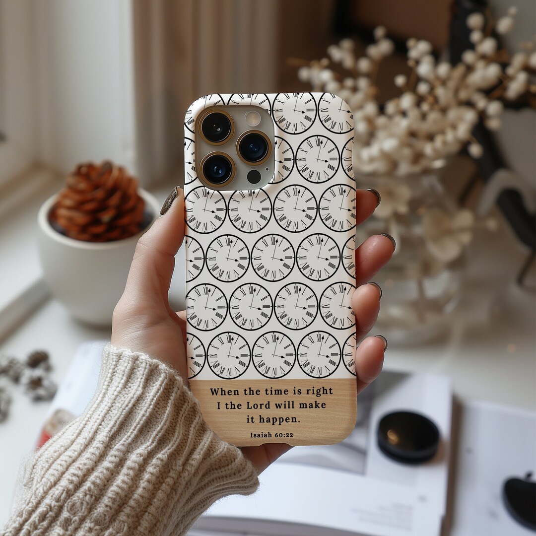 When the Time is Right Isaiah 60:22 Christian Religious Gifts iPhone ...