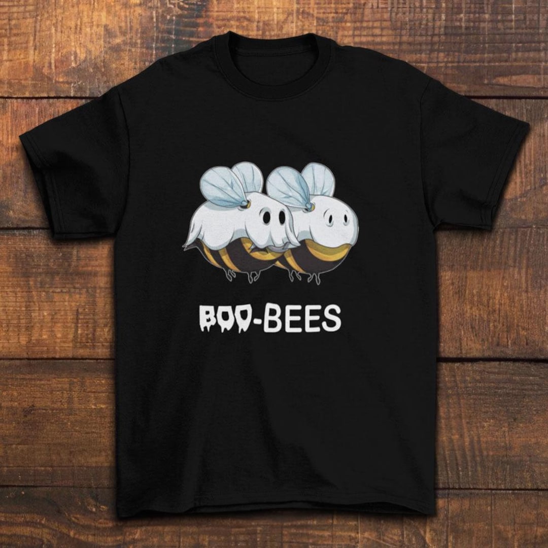 Boo-bees Ghost Shirt | Halloween Bee Ghost Tee | Humorous Innuendo ...