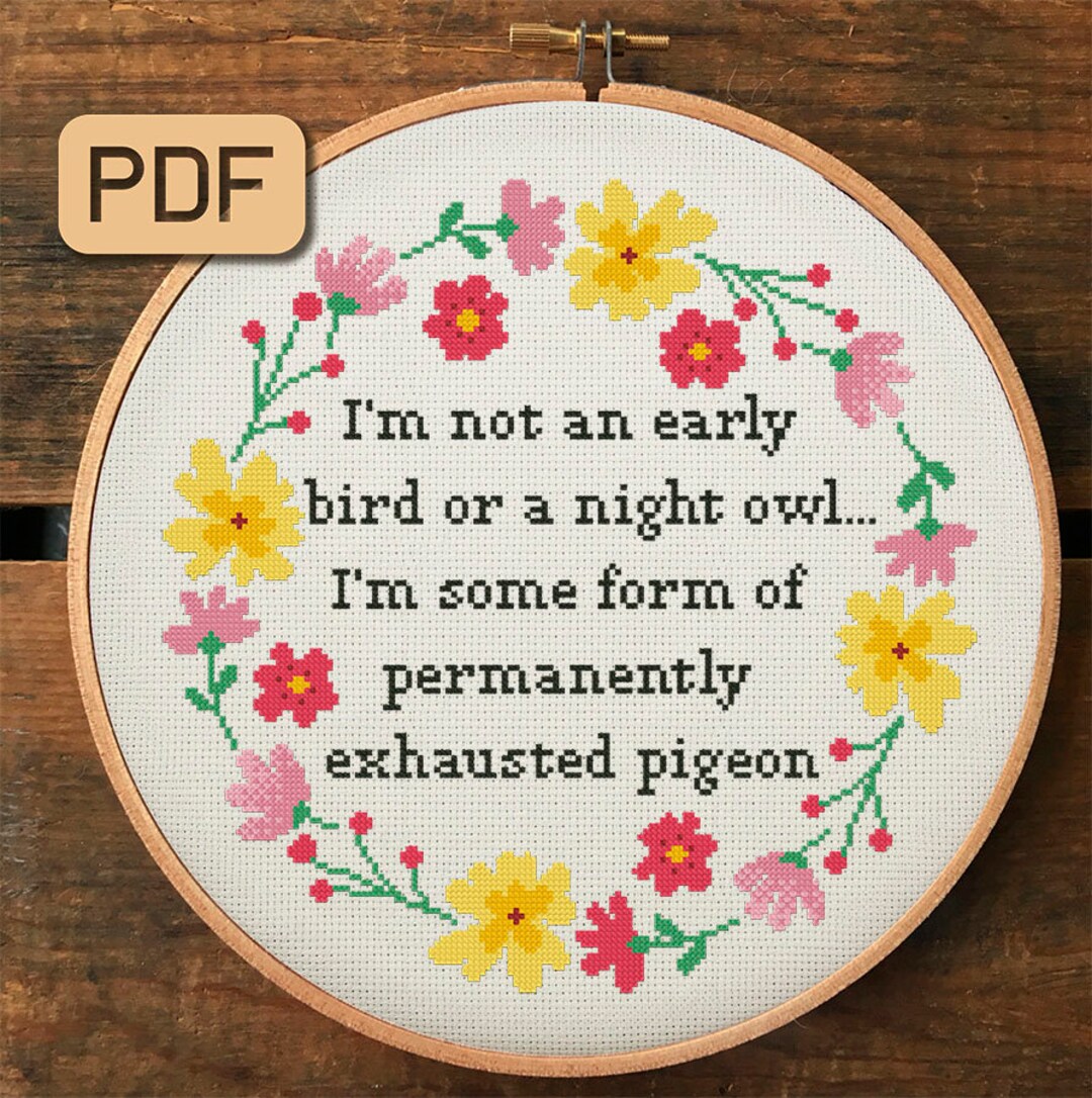 Funny Exhausted Pigeon Cross Stitch Pattern: Sarcastic Needlepoint (PDF ...