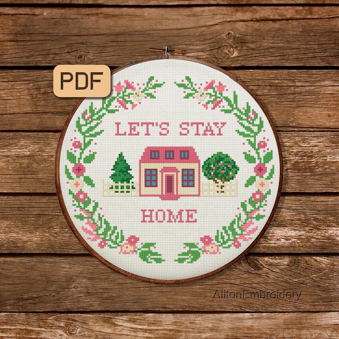Lets Stay Home Cross Stitch Pattern, Funny Embroidery PDF, Housewarming ...