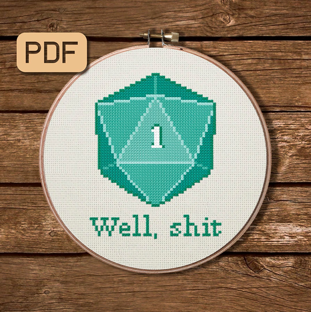 D20 Cross Stitch Pattern Well Shit D&D Needlepoint Pdf Instant Download ...