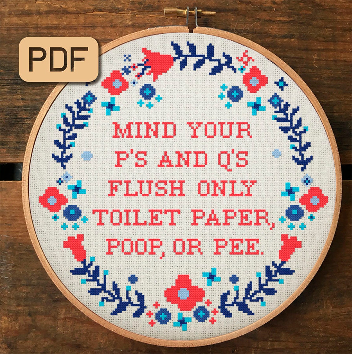 Funny cross stitch pattern Mind your PS and QS flush only | Etsy