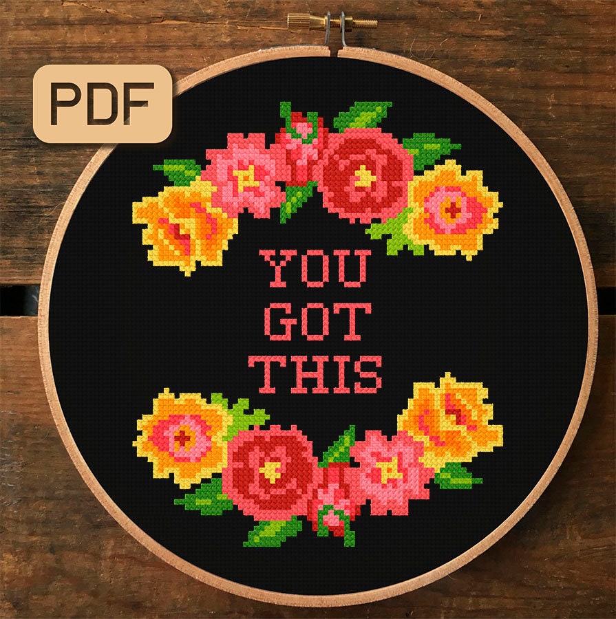 You Got This Cross Stitch Pattern Inspirational Motivational | Etsy