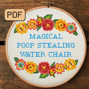 Funny Cross Stitch Pattern Magical Poop Stealing Water Chair Bathroom ...