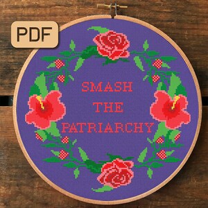Smash the Patriarchy Cross Stitch Pattern, Feminist Cross Stitch ...