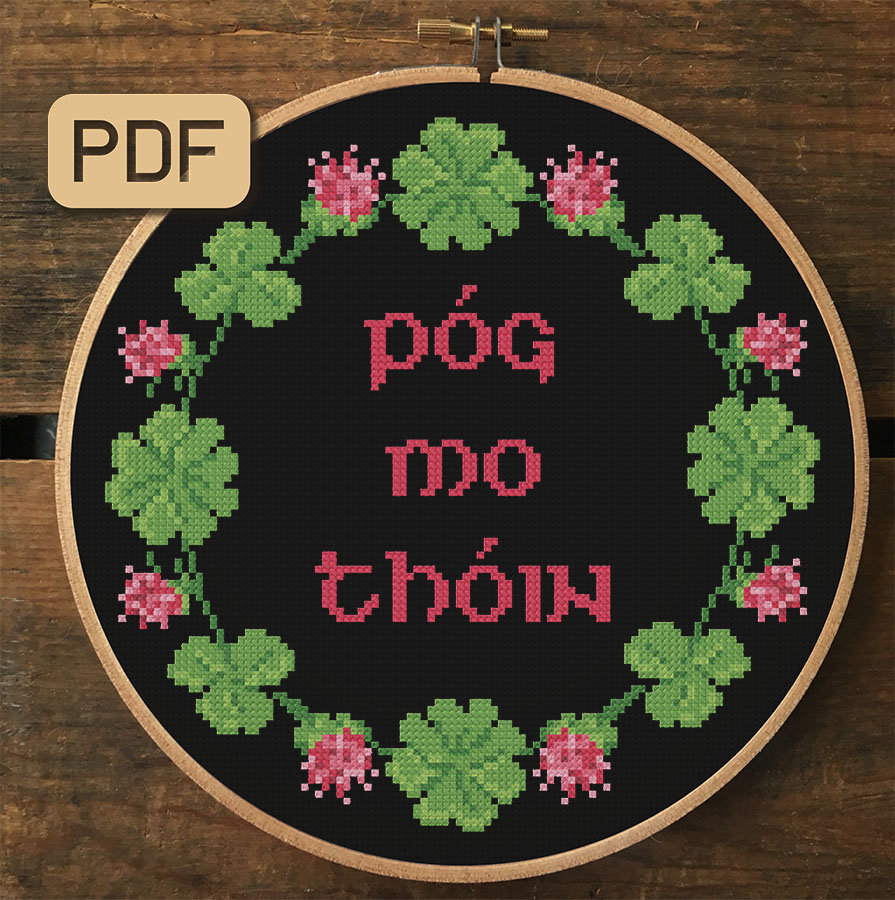 Pog mo thoin gaelic cross stitch pattern funny cross stitch | Etsy