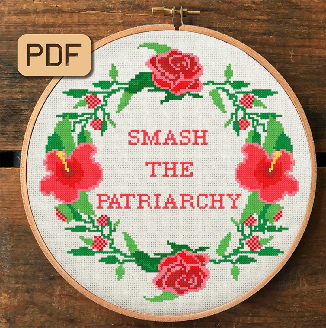 Smash the Patriarchy Cross Stitch Pattern, Feminist Cross Stitch ...