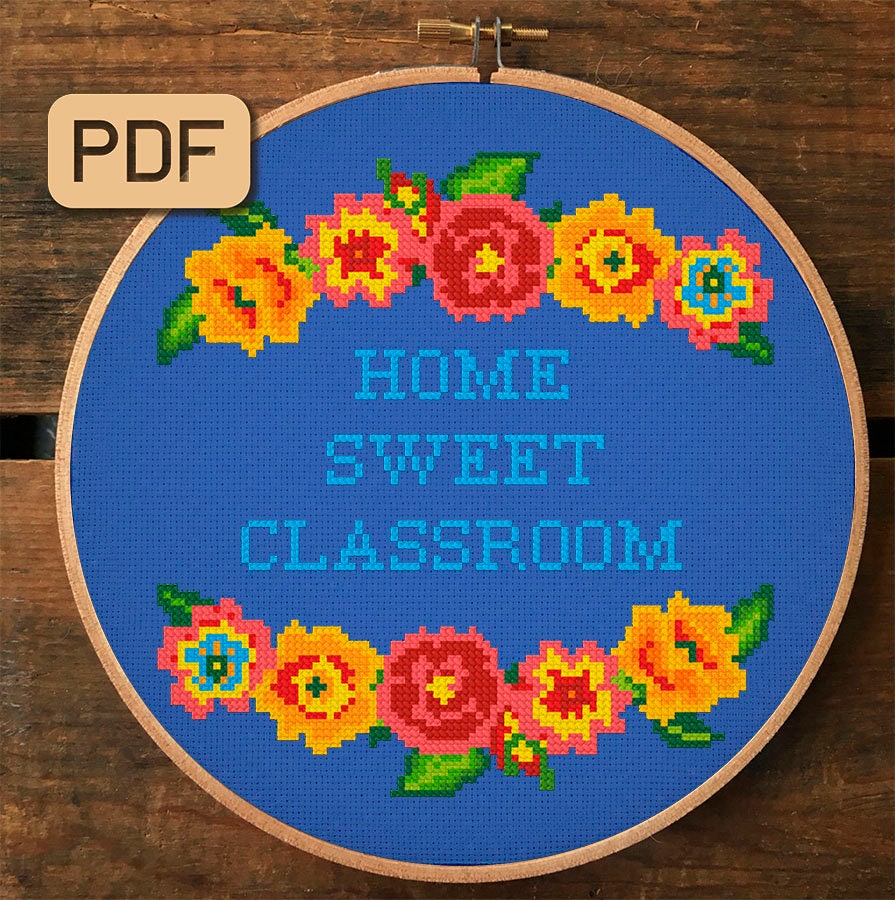 Home Sweet Classroom Cross Stitch Pattern: Modern Embroidery (PDF ...