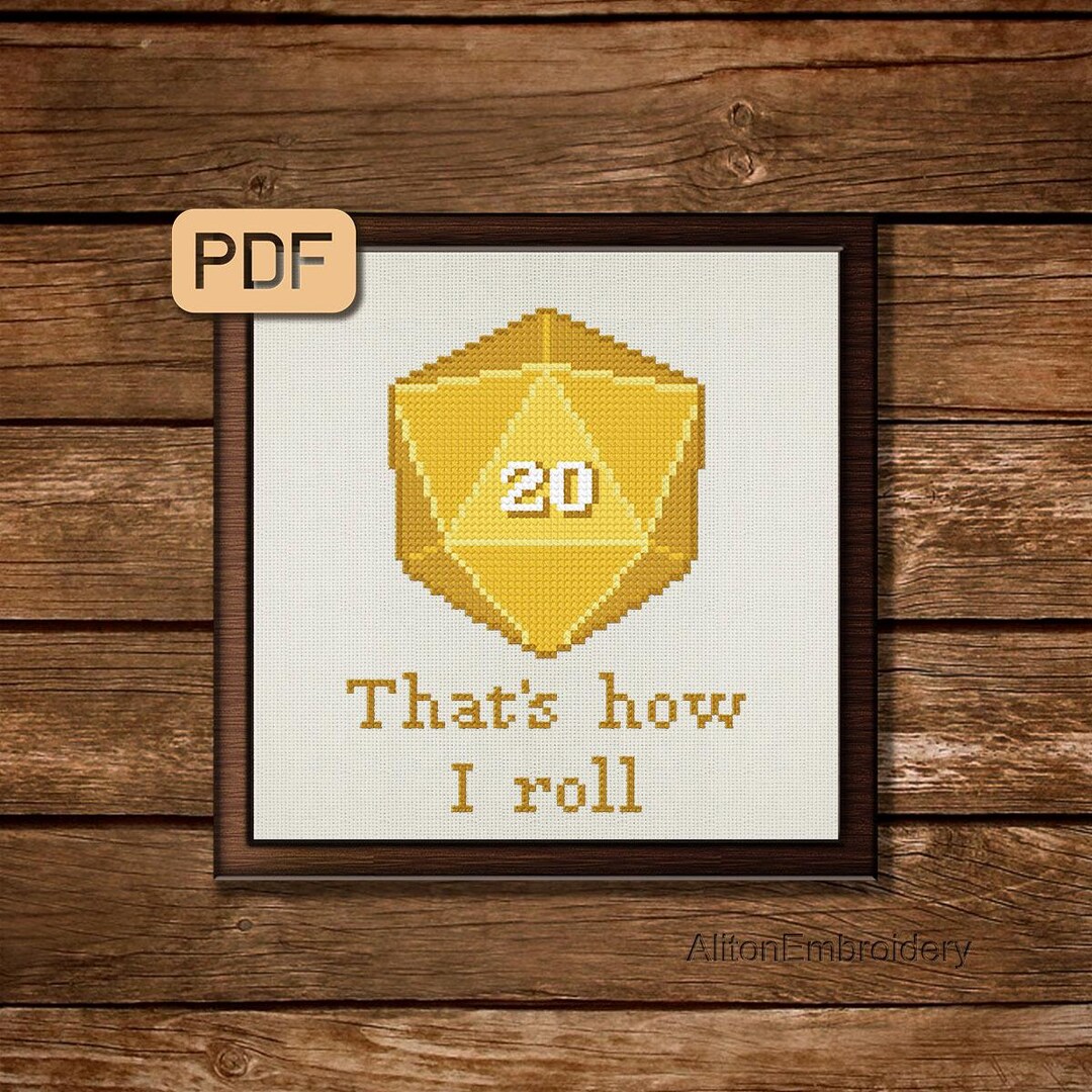 Funny D20 Cross Stitch Pattern Dnd Dice Cross Stitch PDF That's How I ...