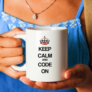 Keep Calm and Code on Mug - Etsy