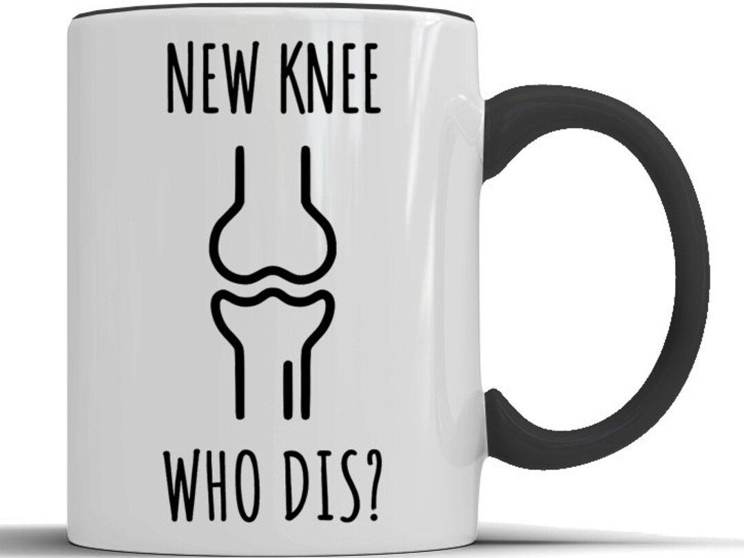 KNEE REPLACEMENT GIFT, Knee Replacement Mug, Knee Replacement, Knee ...