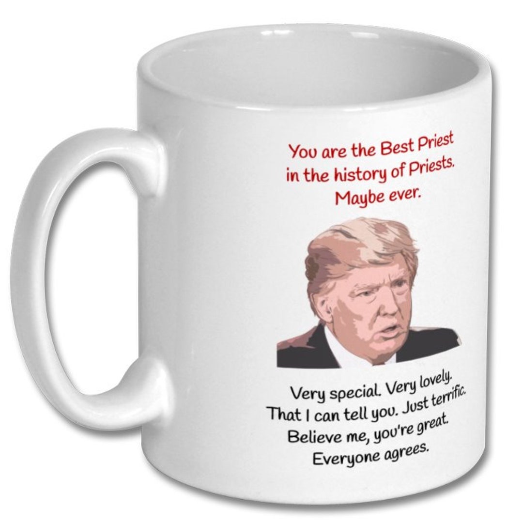 BEST PRIEST in History Mug, Priest Mug,priest Gift,priest Coffee Mug ...