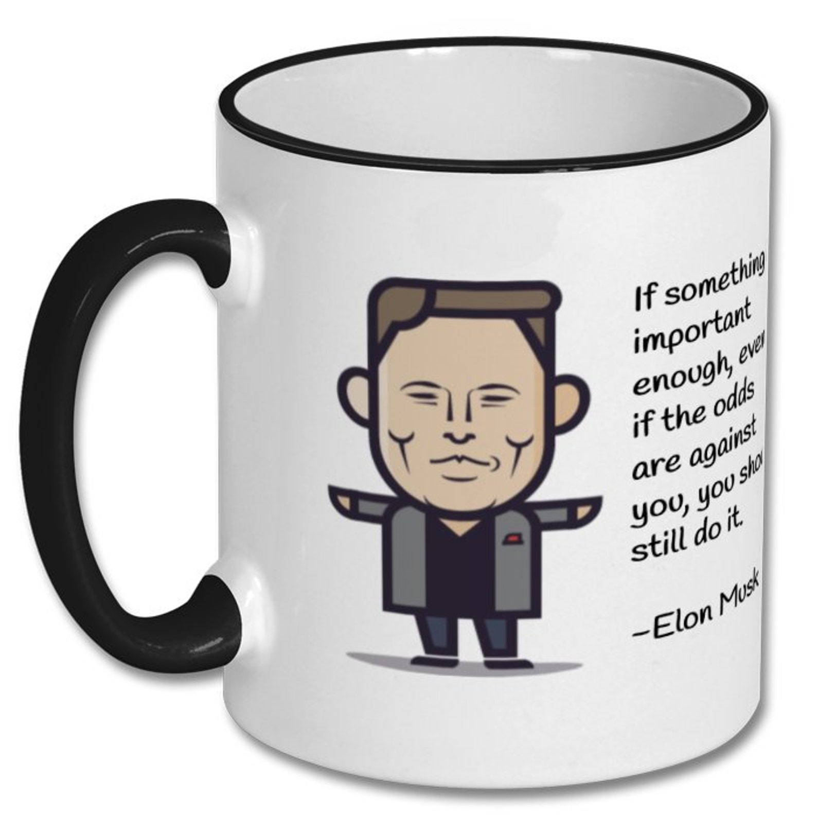 ELON MUSK QUOTE Mug, Elon Musk Gift, Elon Musk Mug, Elon Musk Gift Idea ...