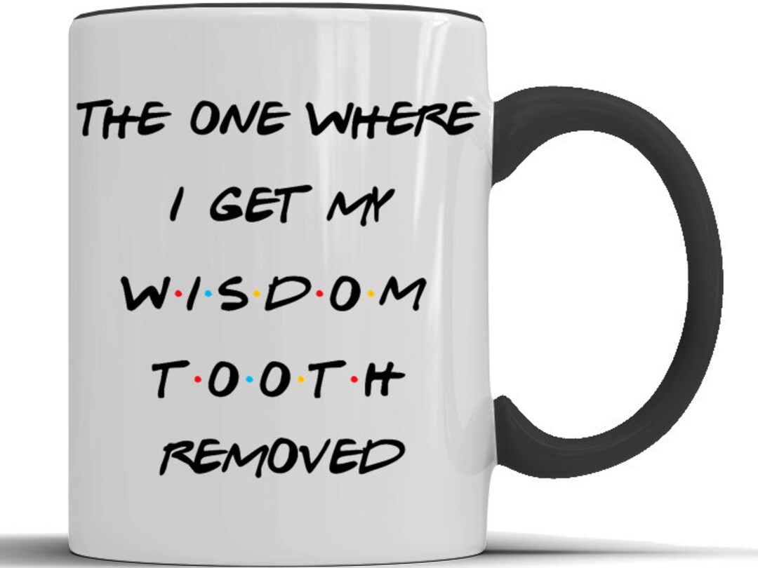 WISDOM TOOTH EXTRACTION Gift, Wisdom Tooth Extraction Mug, Present for ...