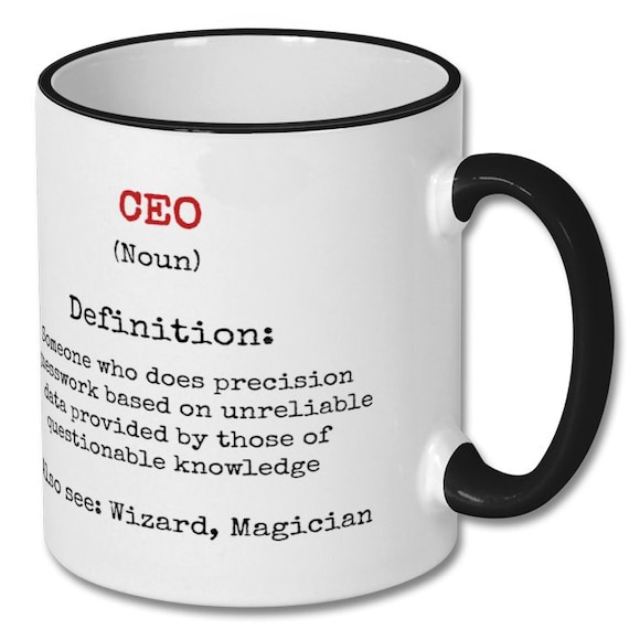 CEO FUNNY DEFINITION Mug Ceo Gift Ceo Mug Ceo Present Mug | Etsy