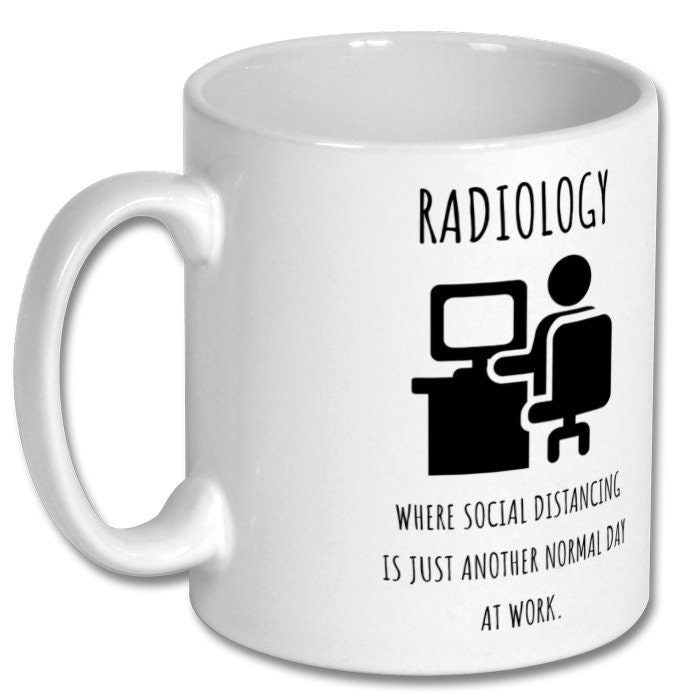 SOCIAL DISTANCING JOKE Radiologist Mug Gift for Radiologist - Etsy