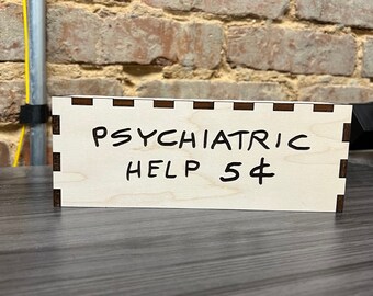 Psychiatric Help 5 Cents, Wooden Block Sign, Lucy Sign, Charlie Brown ...