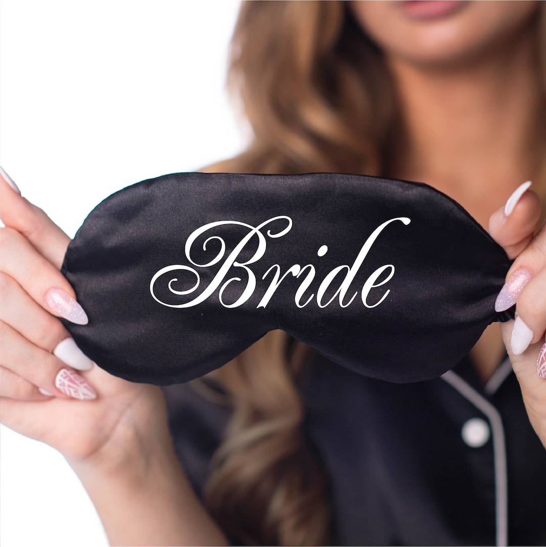 Bride Eye Mask, Bridesmaid Eye Mask, Maid of Honor Eye Mask, Wedding ...