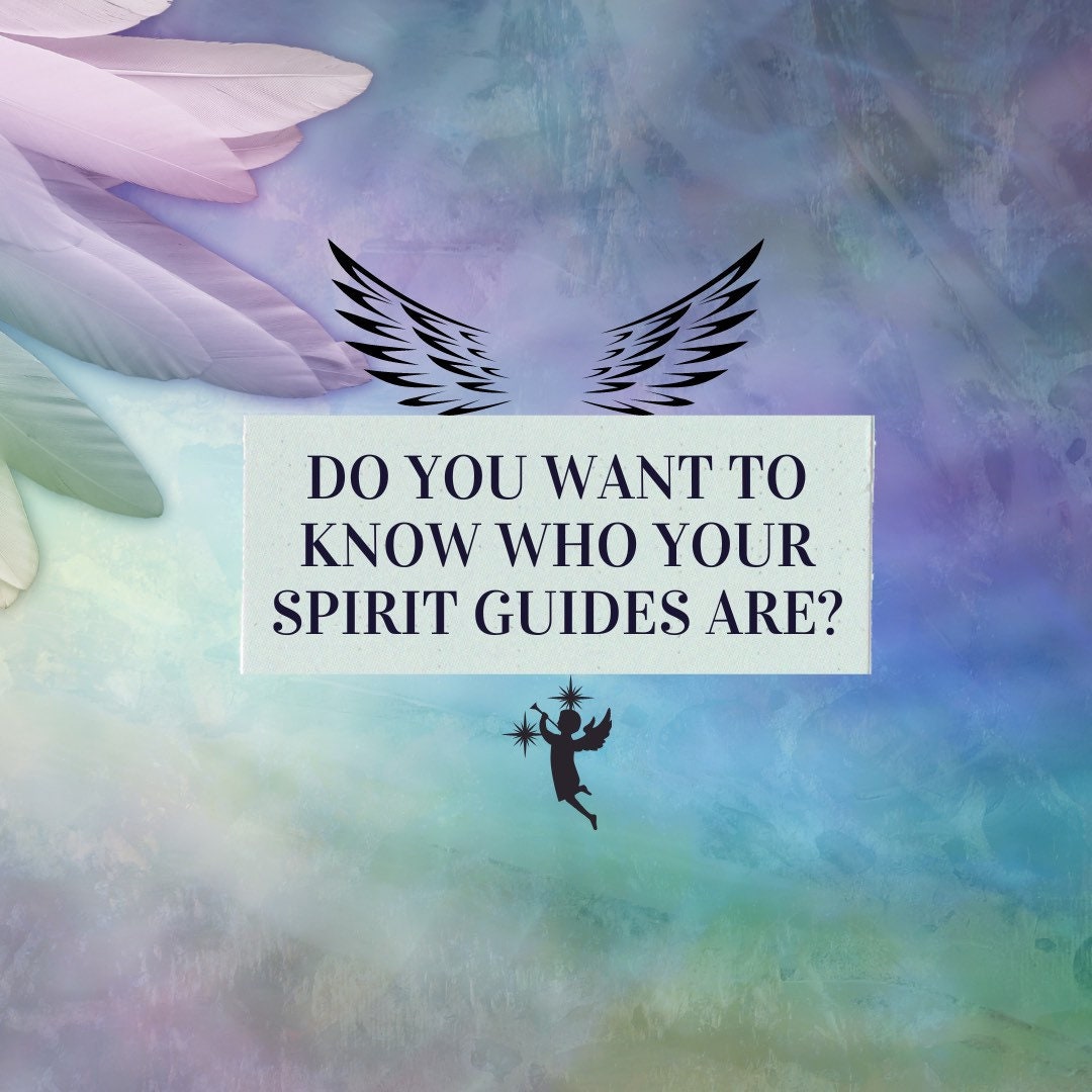 Who Are Your Spirit Guides Spirit Guide Psychic Reading Who Makes up ...