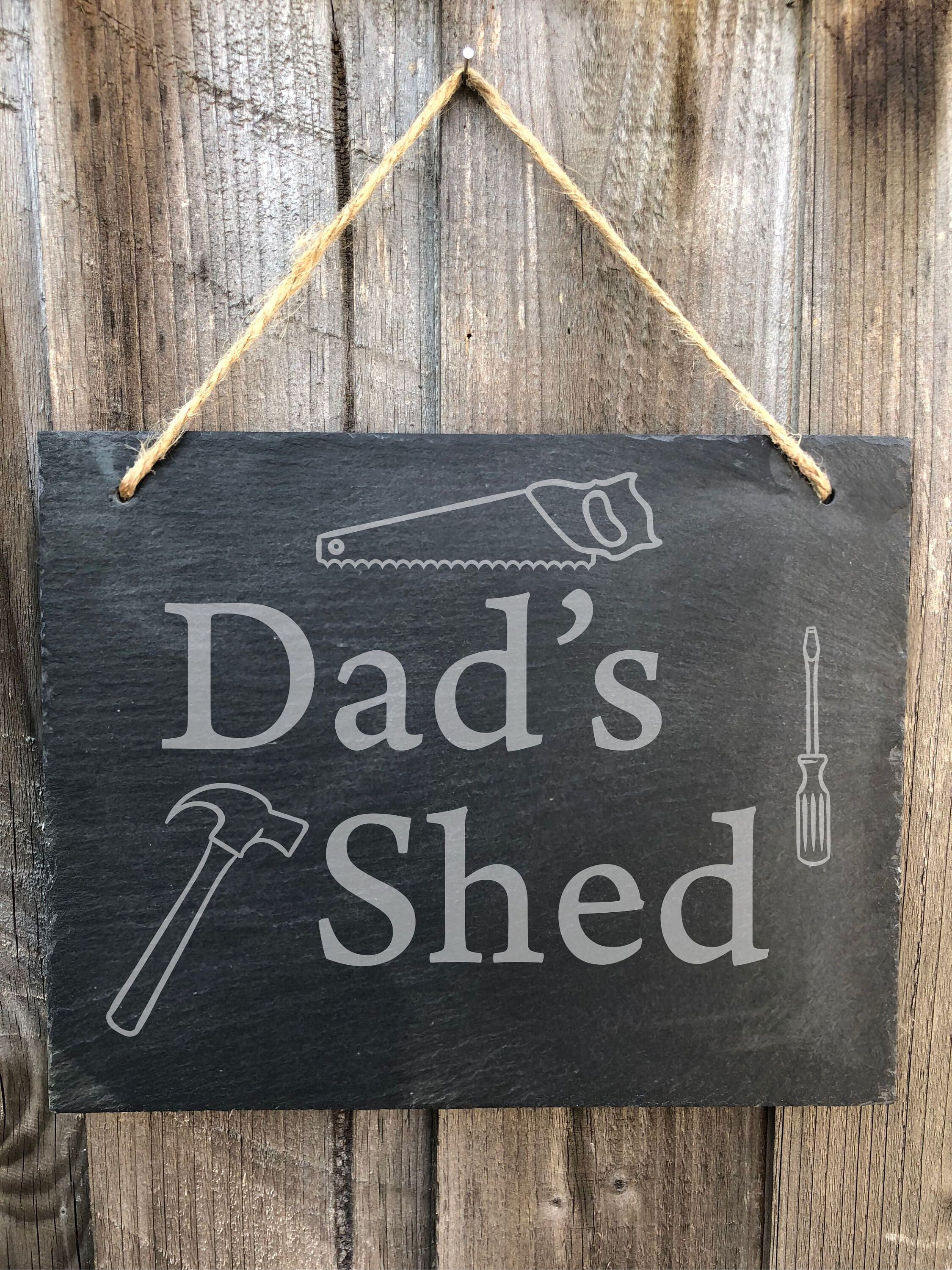 Personalised Rustic Slate Hanging Shed Sign Plaque Dad's Shed Grandad's ...