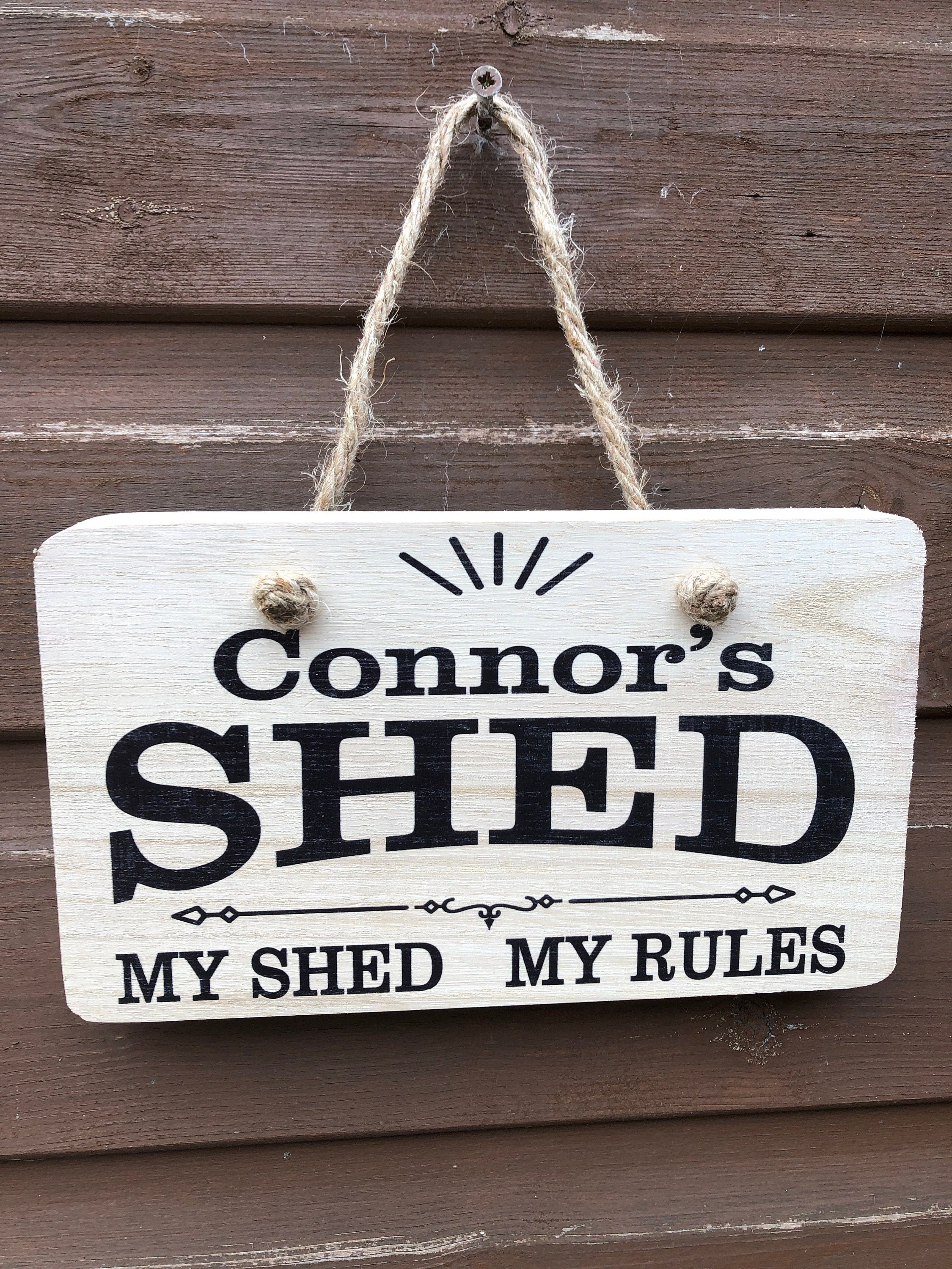 Personalised Hanging Wooden Garden Shed Sign My Shed My | Etsy