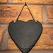 Personalised Rustic Hanging Heart Slate Plaque Sign Any Message or Name ...
