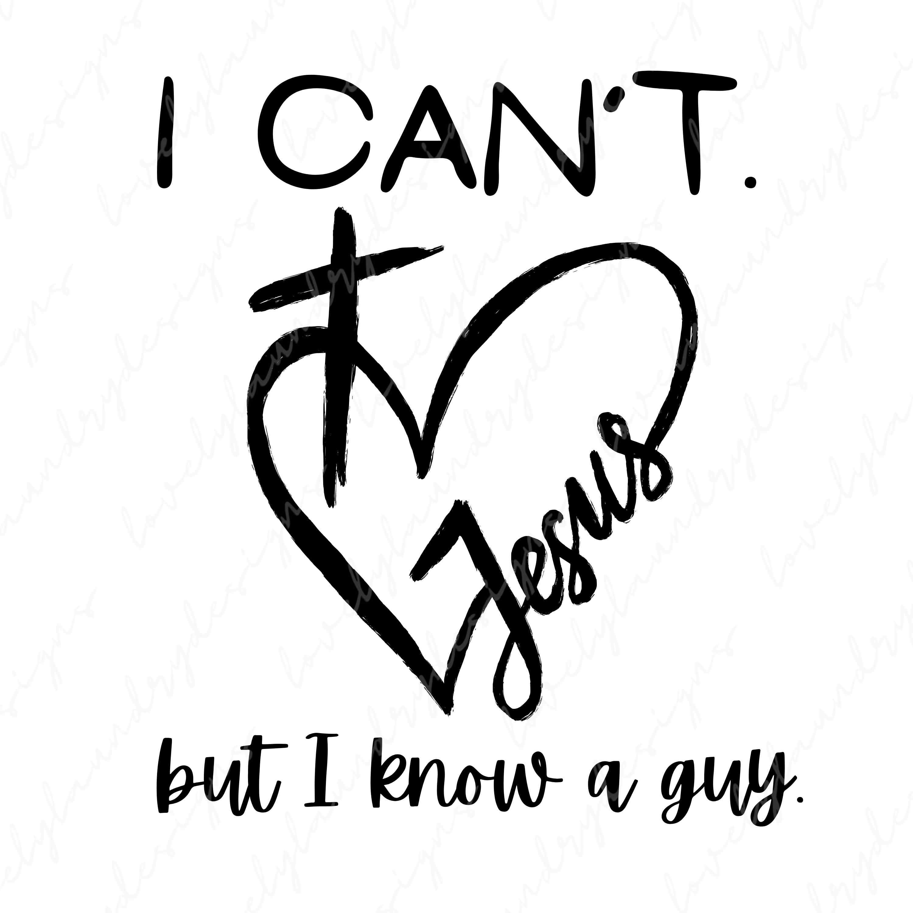 I Cant but I Know a Guy PNG Svg Raising Believers - Etsy