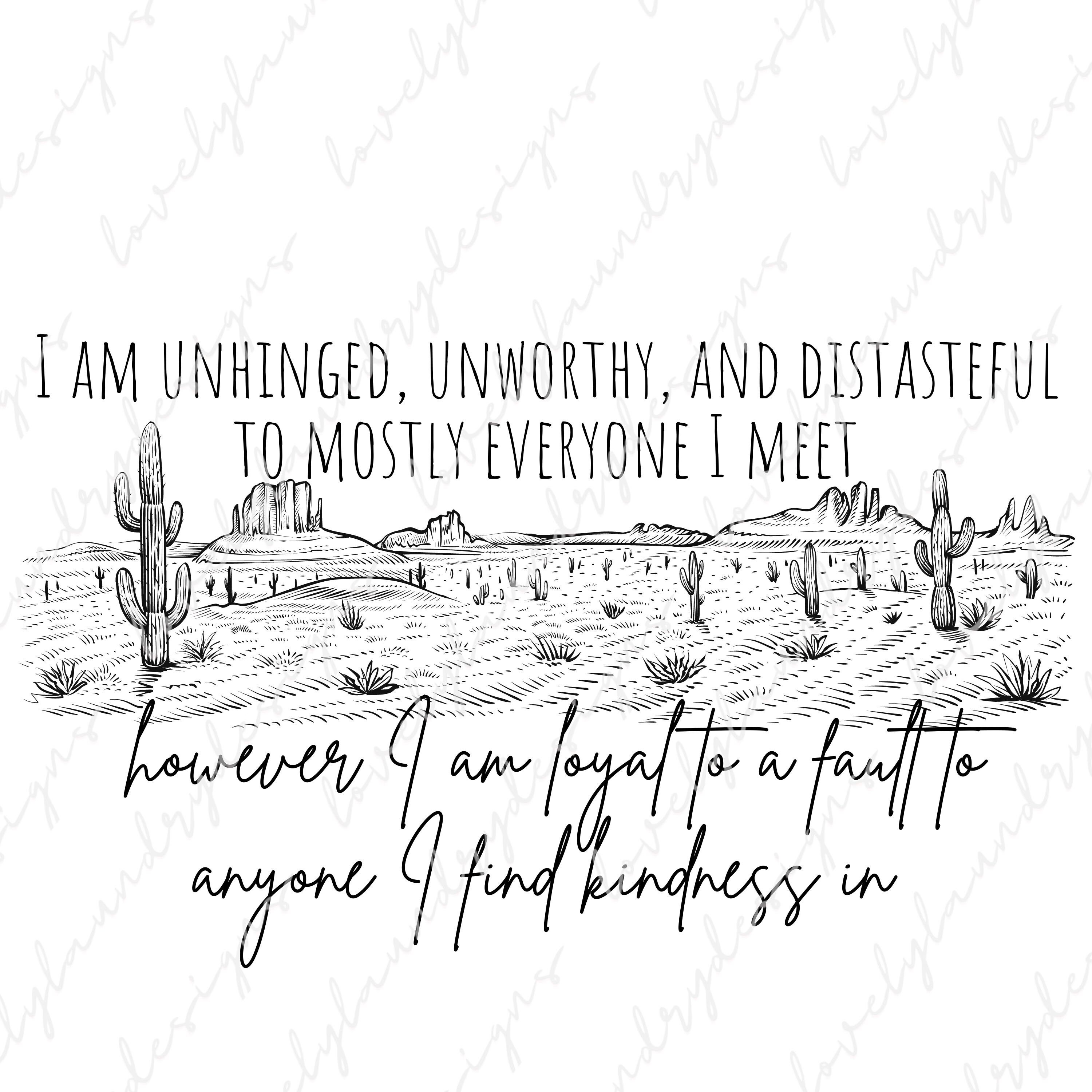 I Am Unhinged Distasteful Unworthy SVG PNG Sublimation - Etsy