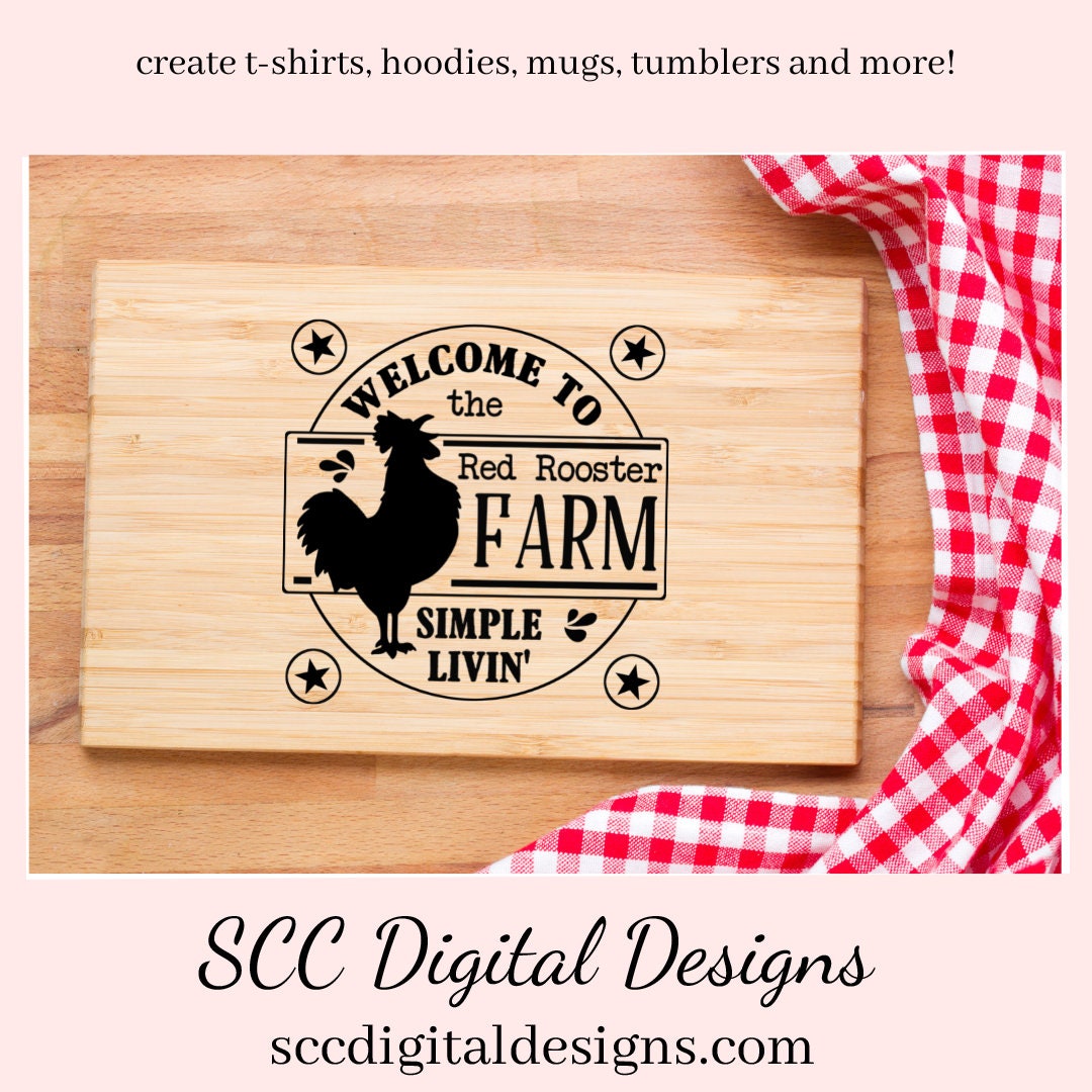 Rooster SVG Welcome to the Red Rooster Farm Simple Livin - Etsy