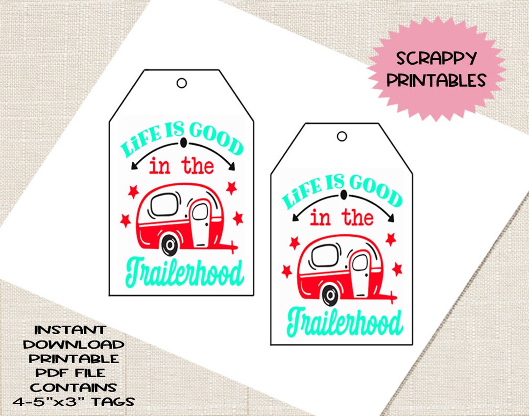 Life is Good in The Trailerhood Printable Tags Vintage - Etsy España