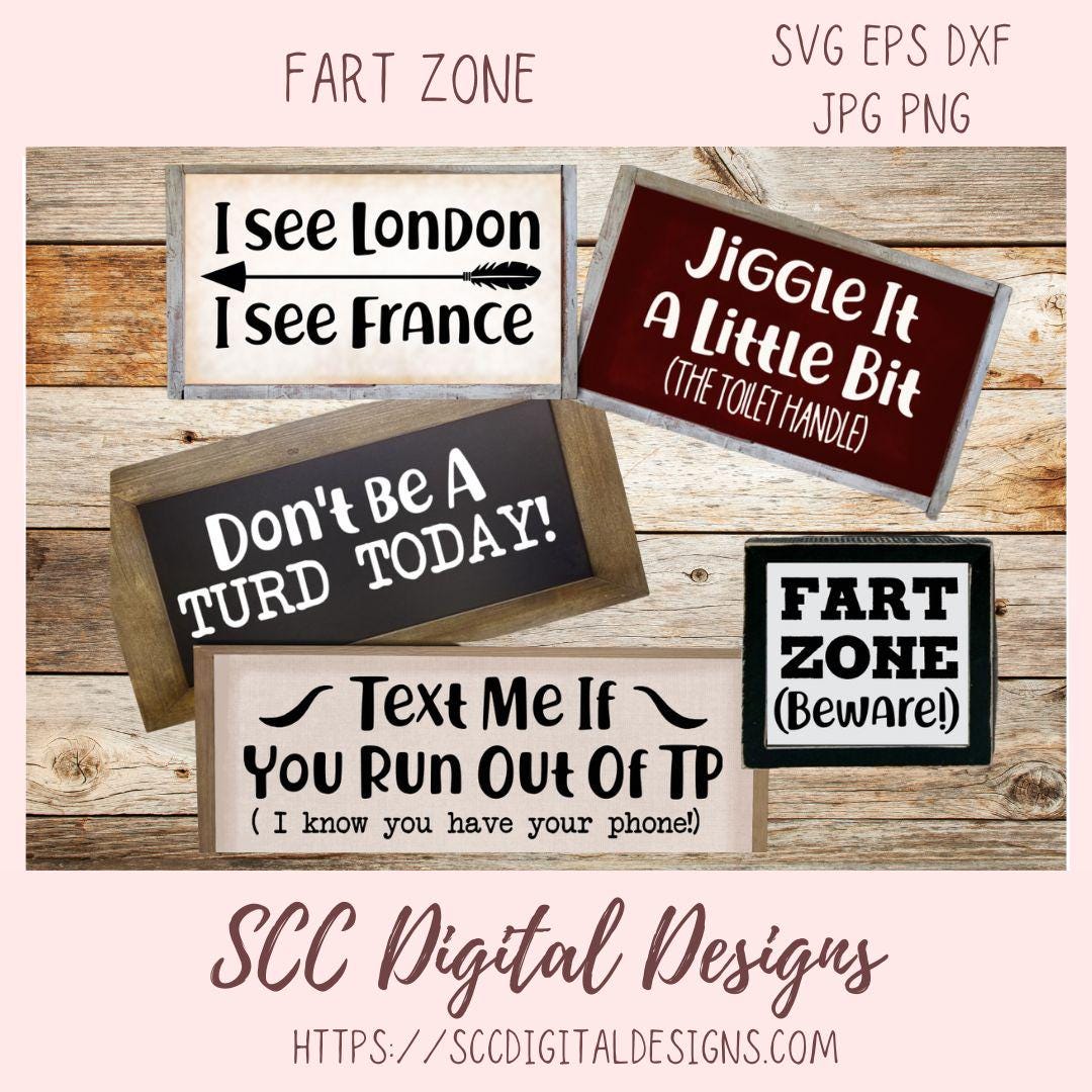 Fart Zone (beware) SVG Bundle, Funny Bathroom Humor, Text Me If You Run ...