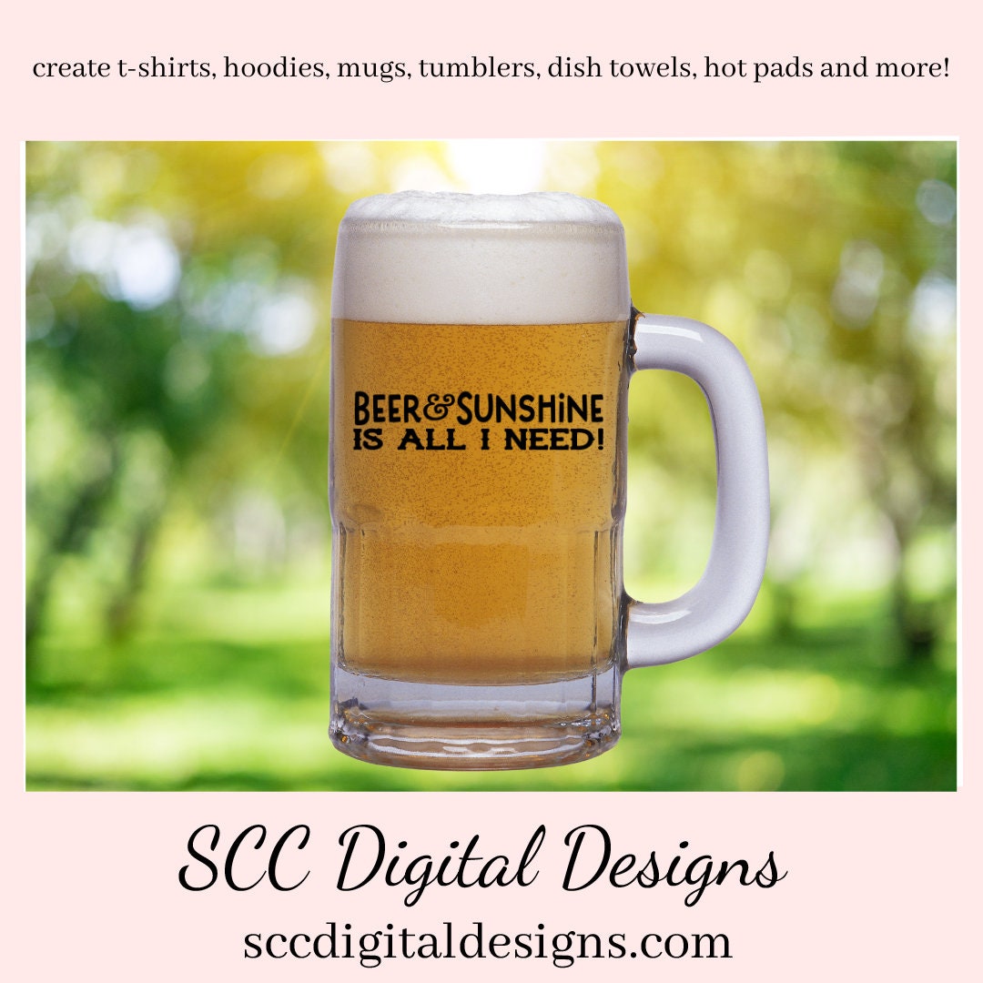 Beer and Sunshine SVG, Man Cave Sign, Camping Mug, DIY Gift for Him ...