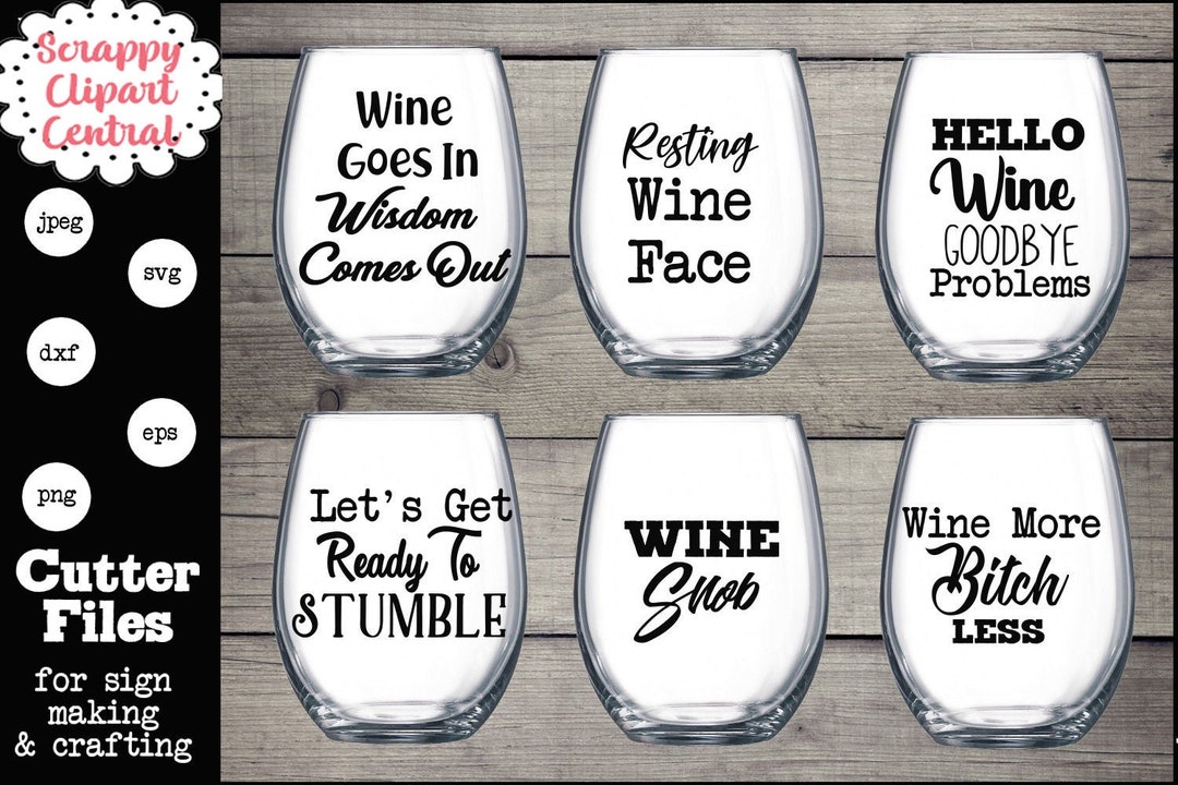 Wine Goes in SVG File - Resting Wine Face Sign - Wine Snob PNG - Hello ...