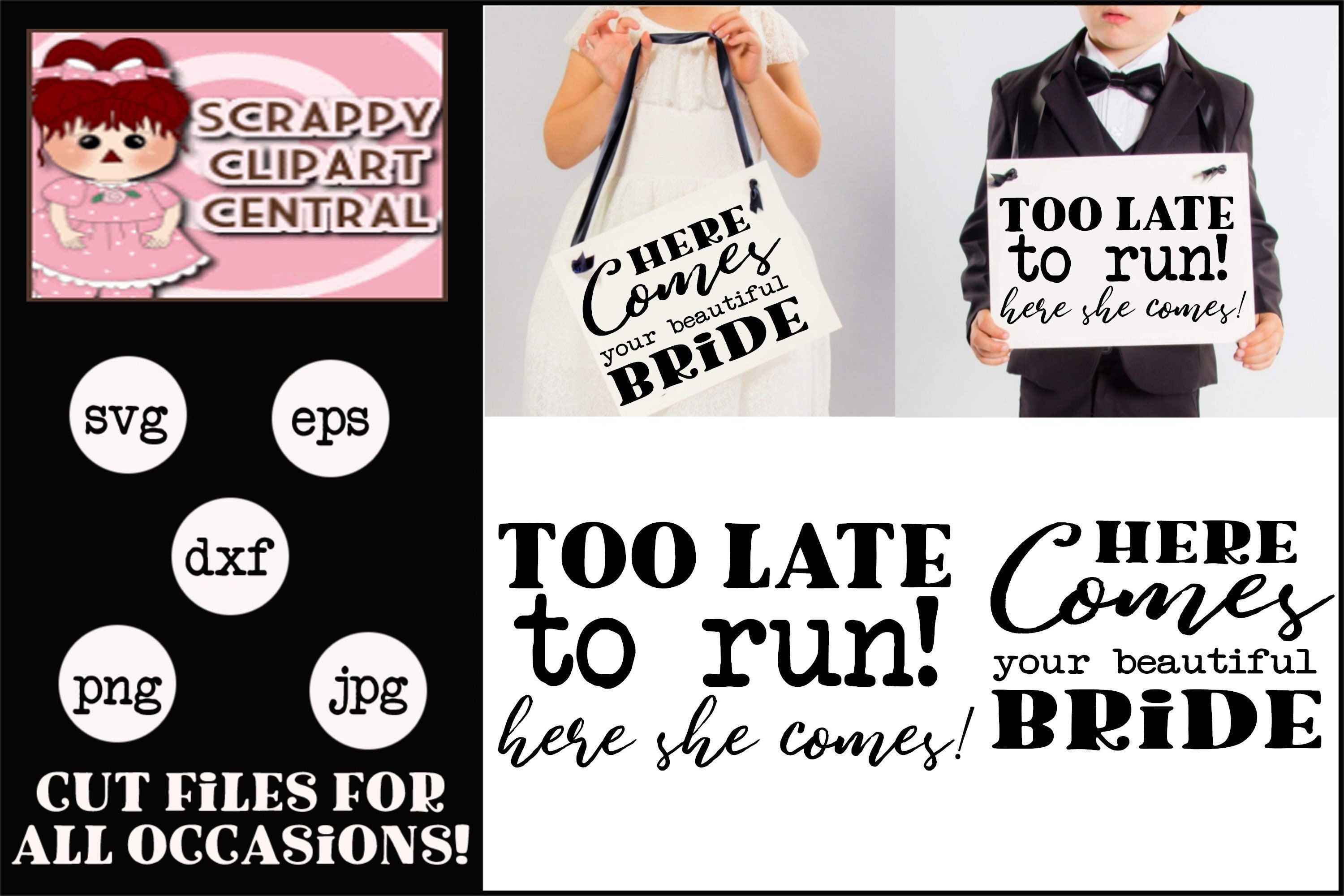 Here Comes Your Beautiful Bride SVG File - Too Late to Run, Here She ...